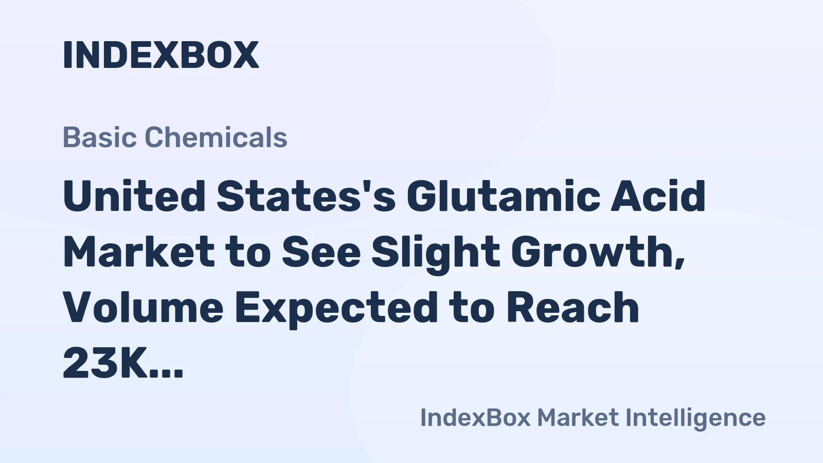 United States's Glutamic Acid Market to See Slight Growth, Volume Expected to Reach 23K Tons and Value Reaching $44M by 2035