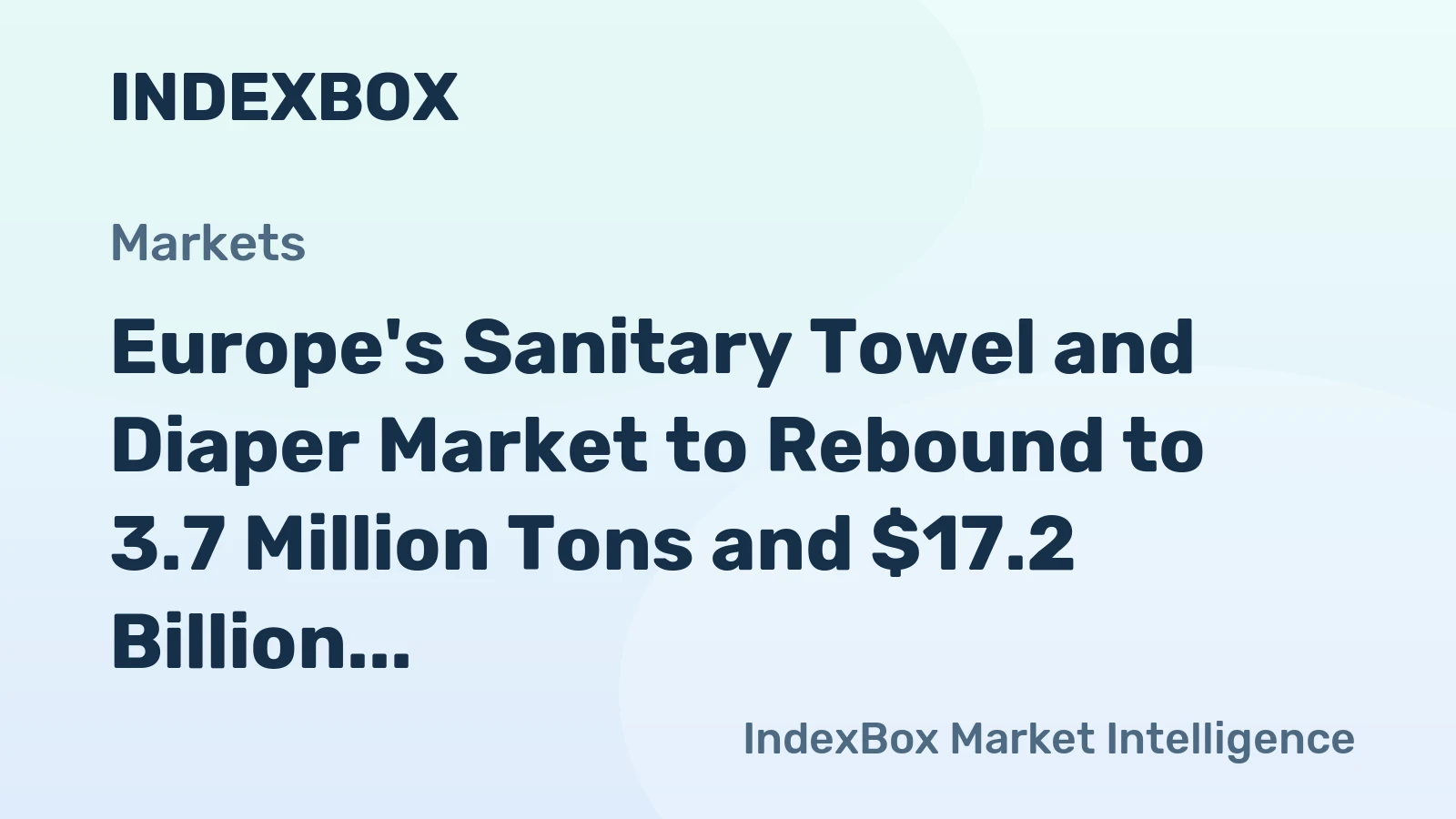Europe's Sanitary Towel and Diaper Market to Rebound to 3.7 Million Tons and $17.2 Billion by 2035