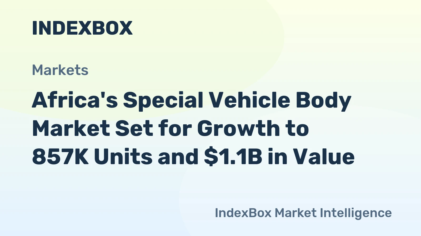 Africa's Special Vehicle Body Market Set for Growth to 857K Units and $1.1B in Value