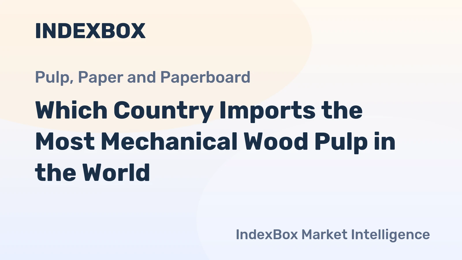 Which Country Imports the Most Mechanical Wood Pulp in the World?