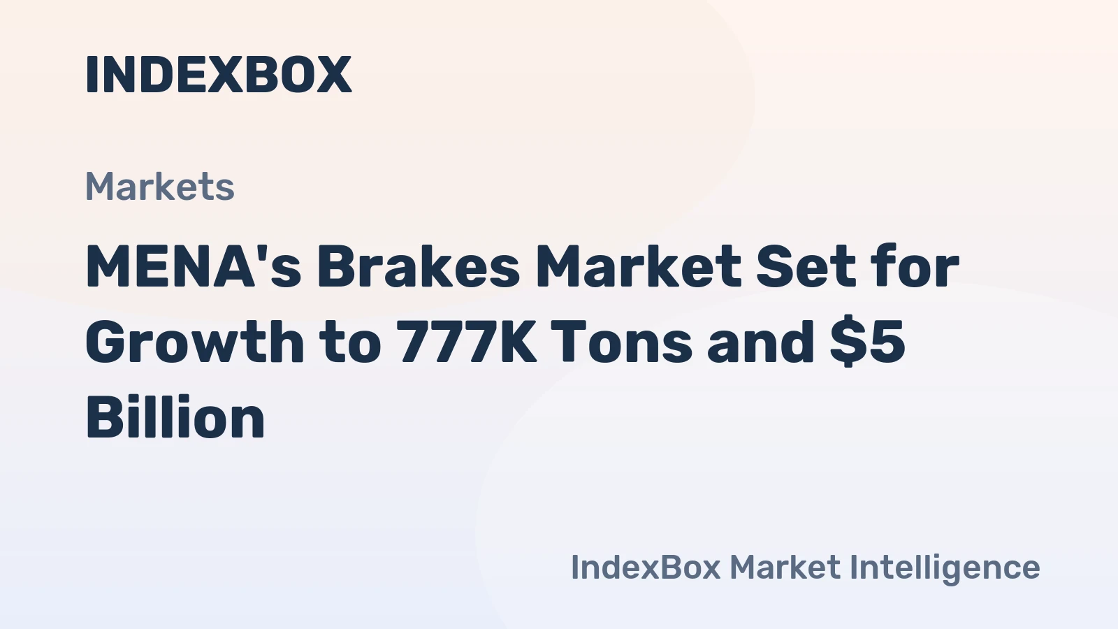 MENA's Brakes Market Set for Growth to 777K Tons and $5 Billion