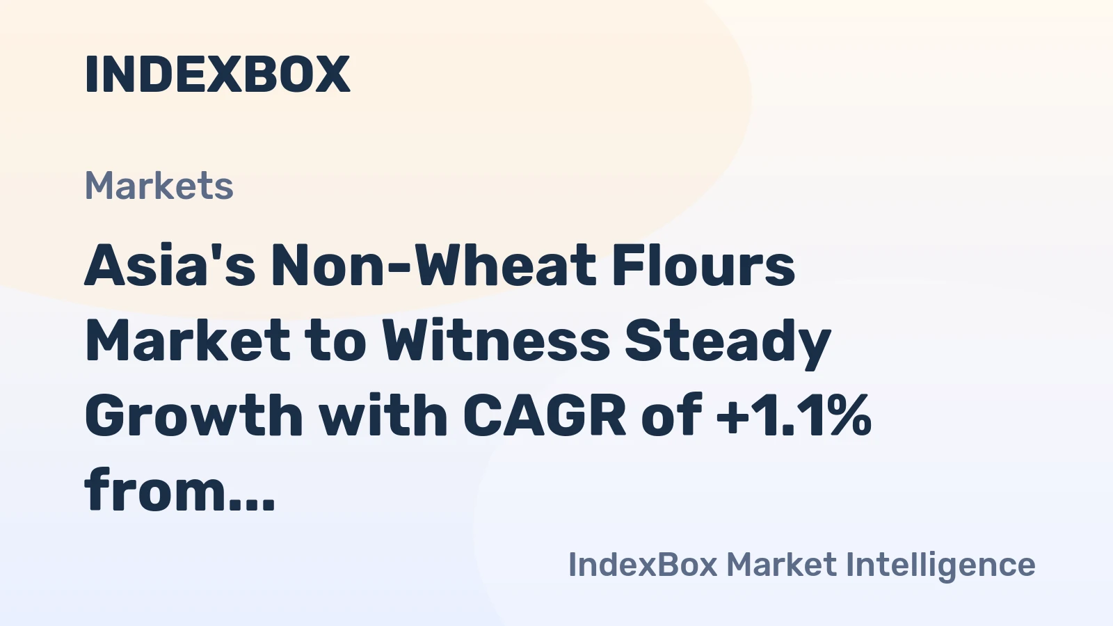 Asia's Non-Wheat Flours Market to Witness Steady Growth with CAGR of +1.1% from 2024 to 2035