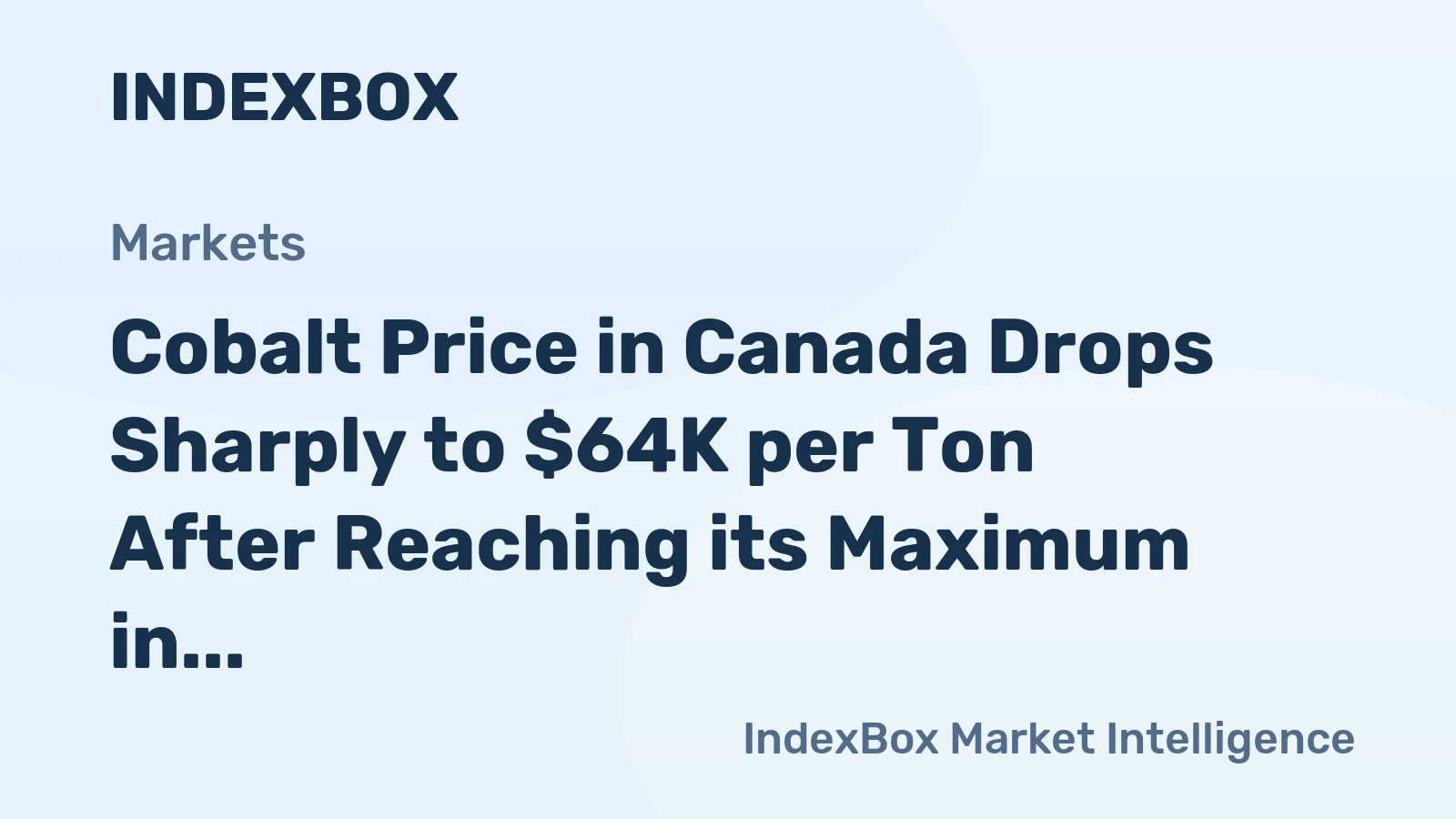 Cobalt Price in Canada Drops Sharply to $64K per Ton After Reaching its Maximum in June