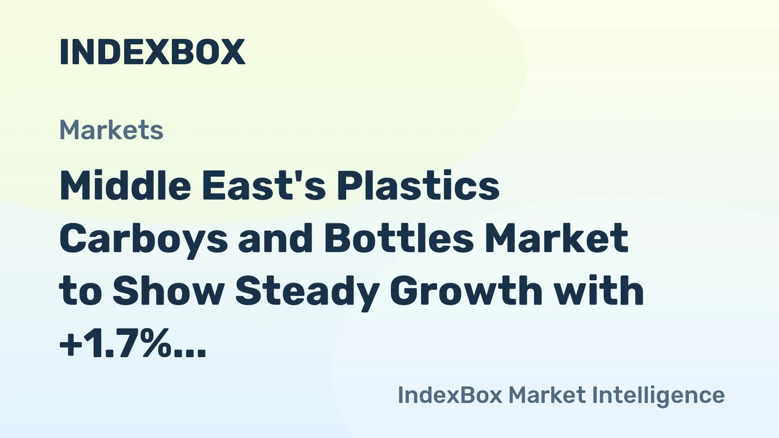 Middle East's Plastics Carboys and Bottles Market to Show Steady Growth with +1.7% CAGR