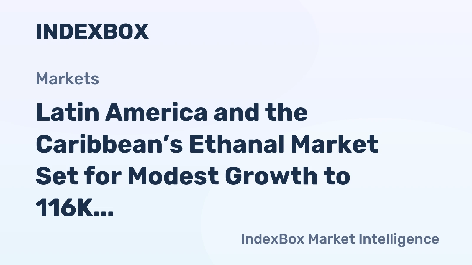Latin America and the Caribbean’s Ethanal Market Set for Modest Growth to 116K Tons and $4.3B by 2035