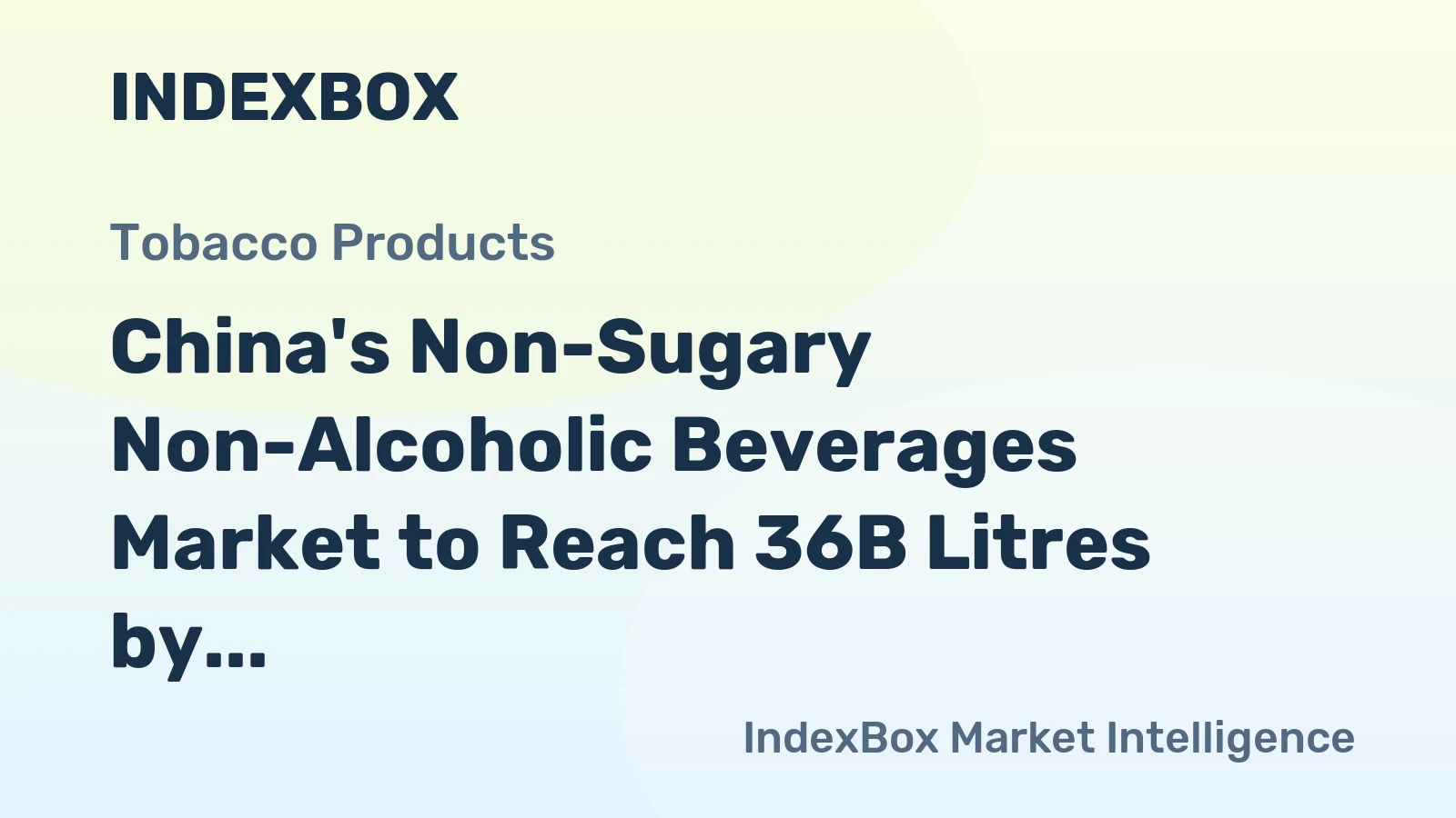 China's Non-Sugary Non-Alcoholic Beverages Market to Reach 36B Litres by 2035, Valued at $34.6B