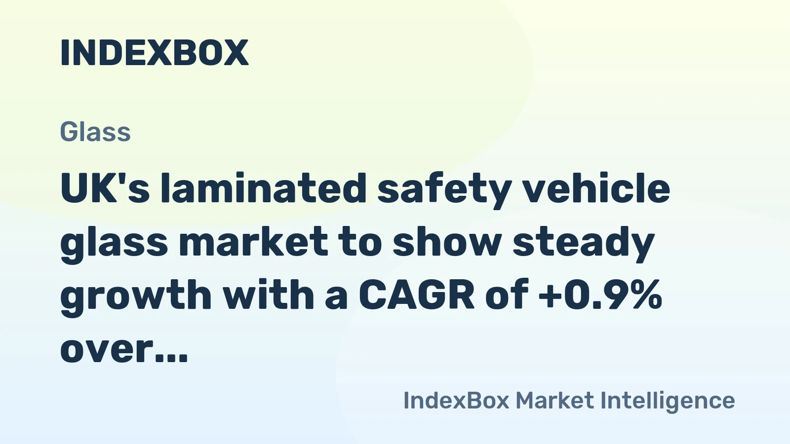 UK's laminated safety vehicle glass market to show steady growth with a CAGR of +0.9% over the next decade