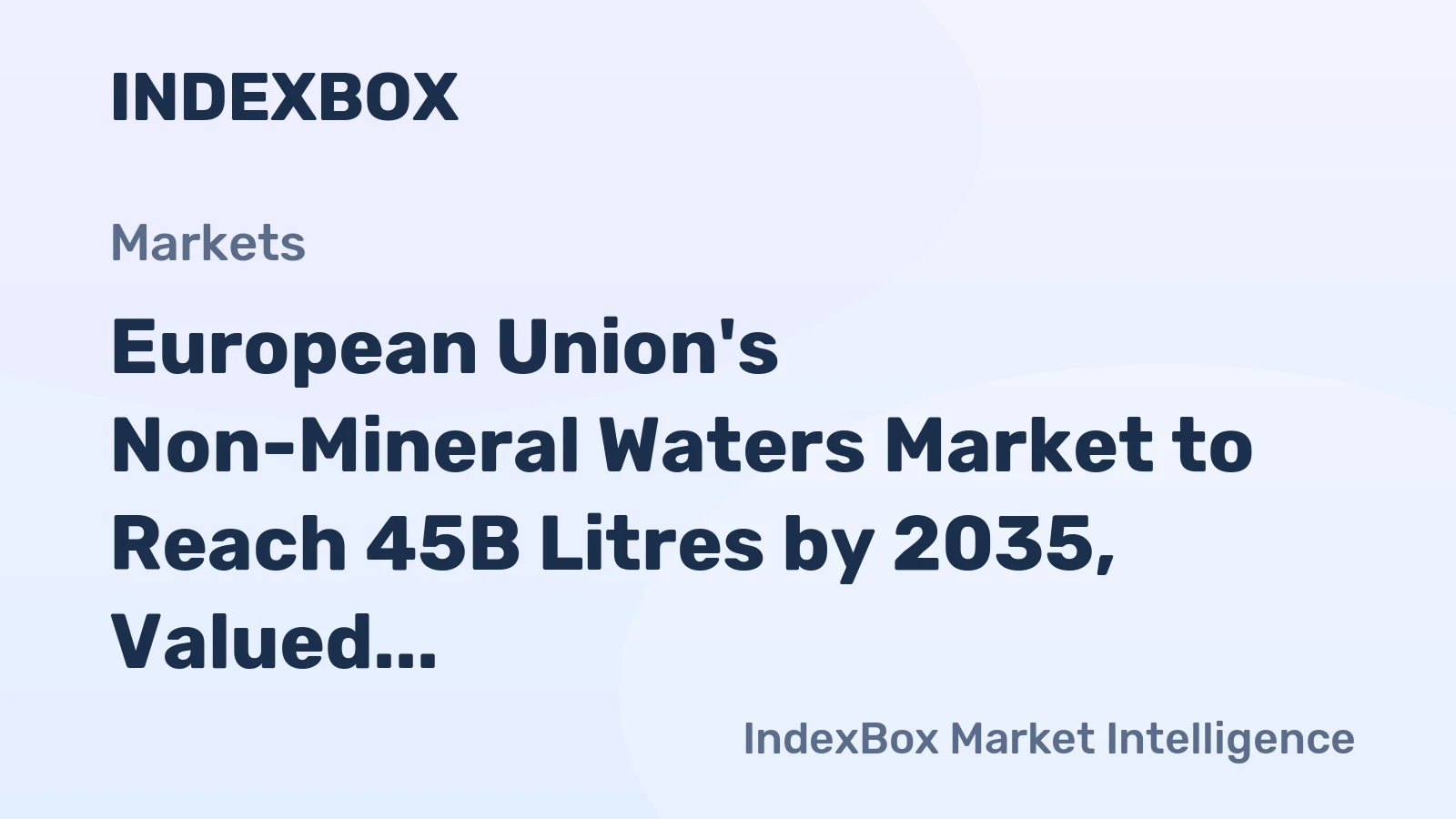 European Union's Non-Mineral Waters Market to Reach 45B Litres by 2035, Valued at $2.3B