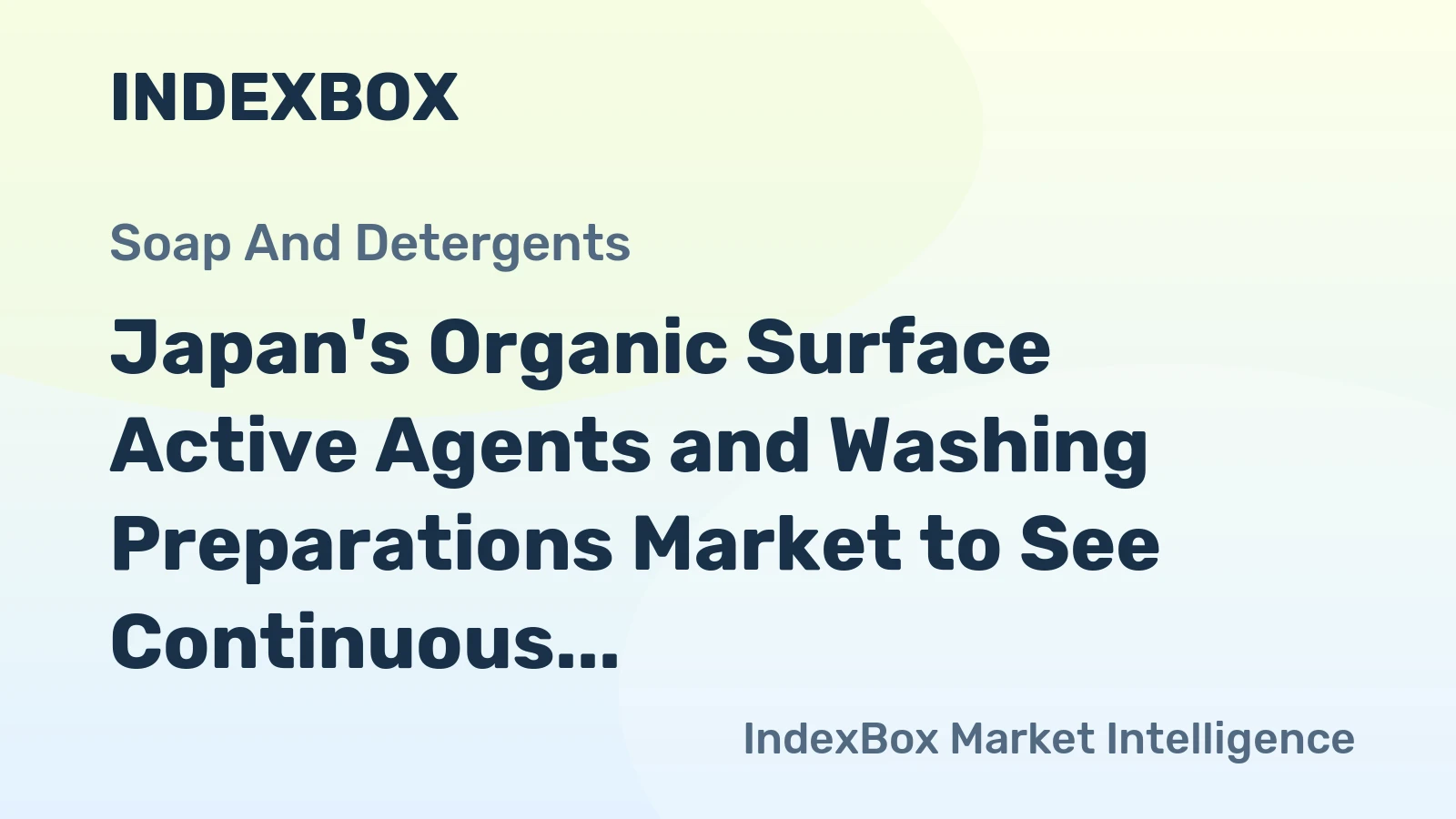 Japan's Organic Surface Active Agents and Washing Preparations Market to See Continuous Growth with CAGR of +2.3% through 2035