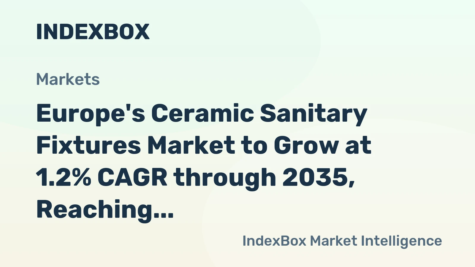 Europe's Ceramic Sanitary Fixtures Market to Grow at 1.2% CAGR through 2035, Reaching 80M Units