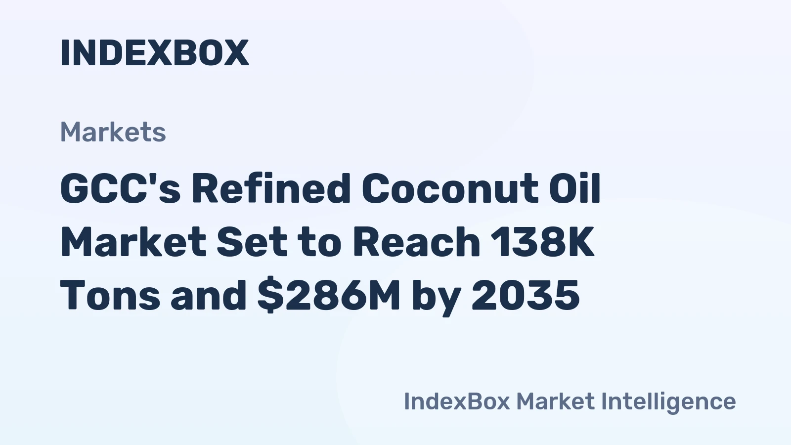 GCC's Refined Coconut Oil Market Set to Reach 138K Tons and $286M by 2035