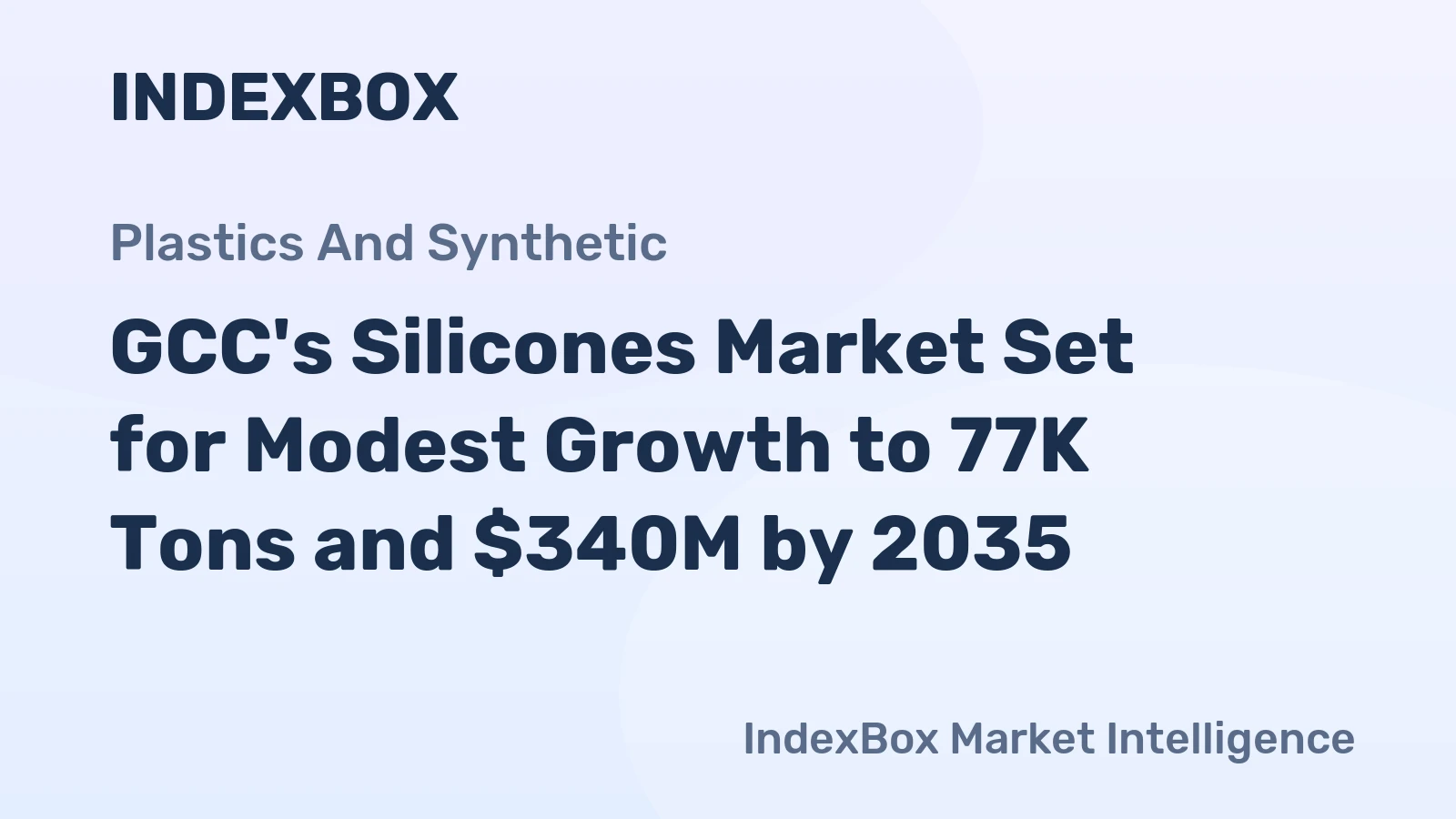 GCC's Silicones Market Set for Modest Growth to 77K Tons and $340M by 2035