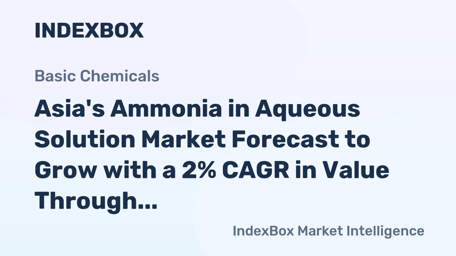 Asia's Ammonia in Aqueous Solution Market Forecast to Grow with a 2% CAGR in Value Through 2035