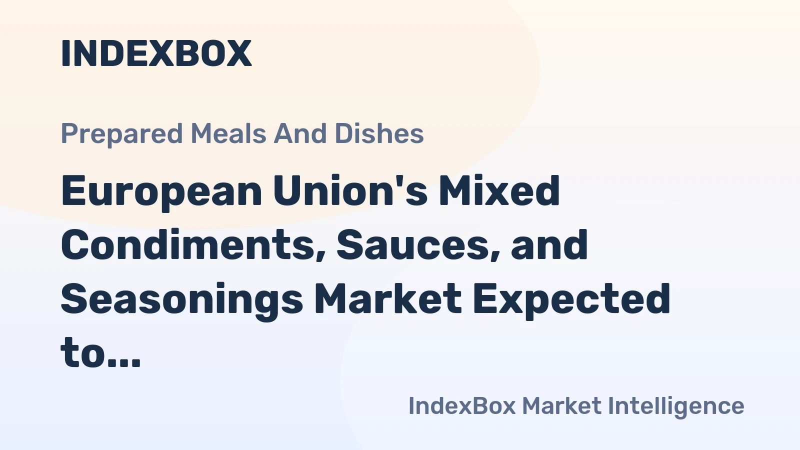 European Union's Mixed Condiments, Sauces, and Seasonings Market Expected to Grow at a CAGR of +1.2% from 2024 to 2035