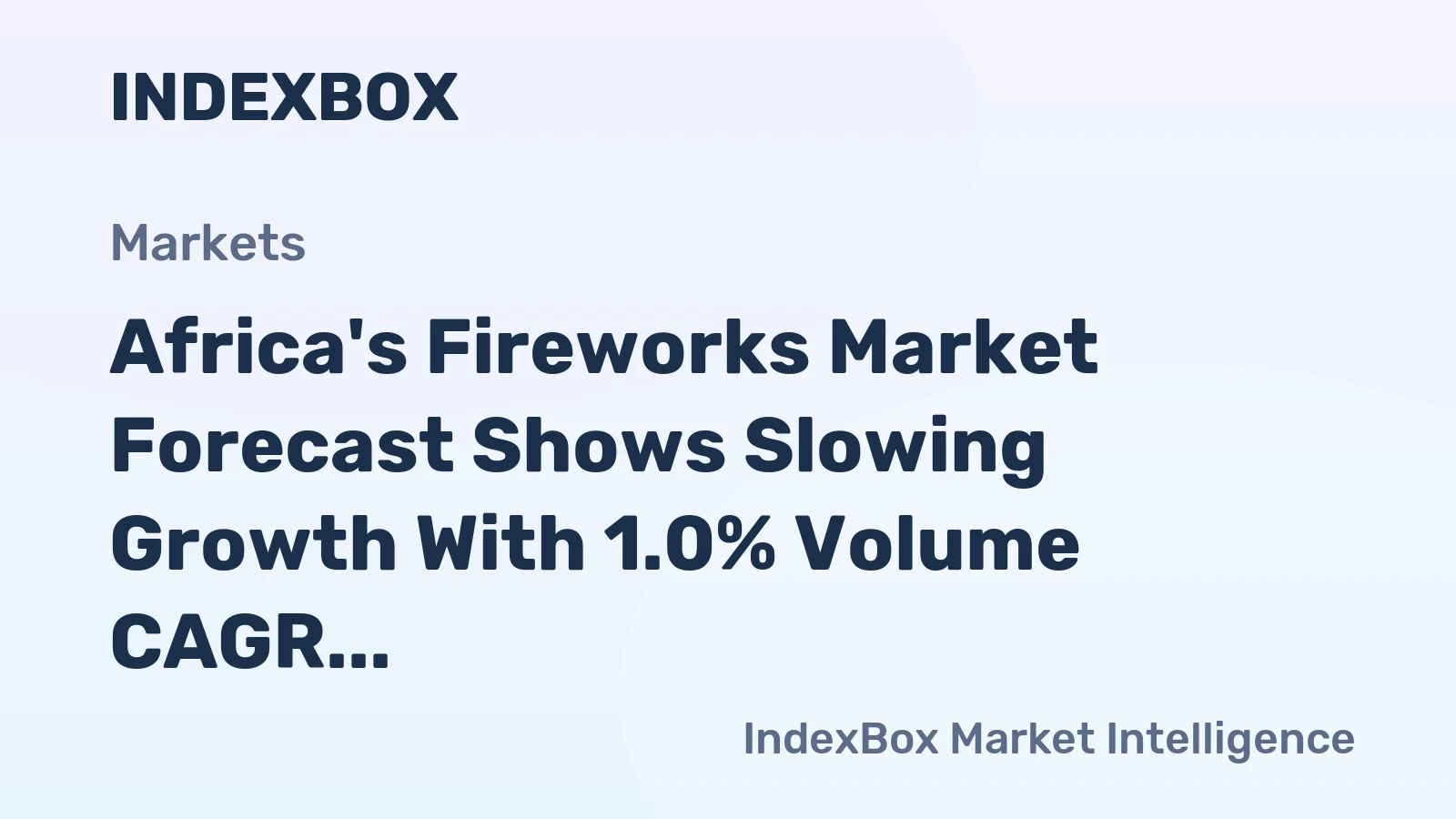 Africa's Fireworks Market Forecast Shows Slowing Growth With 1.0% Volume CAGR Through 2035