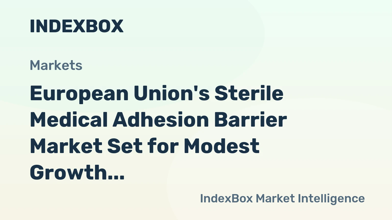 European Union's Sterile Medical Adhesion Barrier Market Set for Modest Growth With 13% CAGR Through 2035