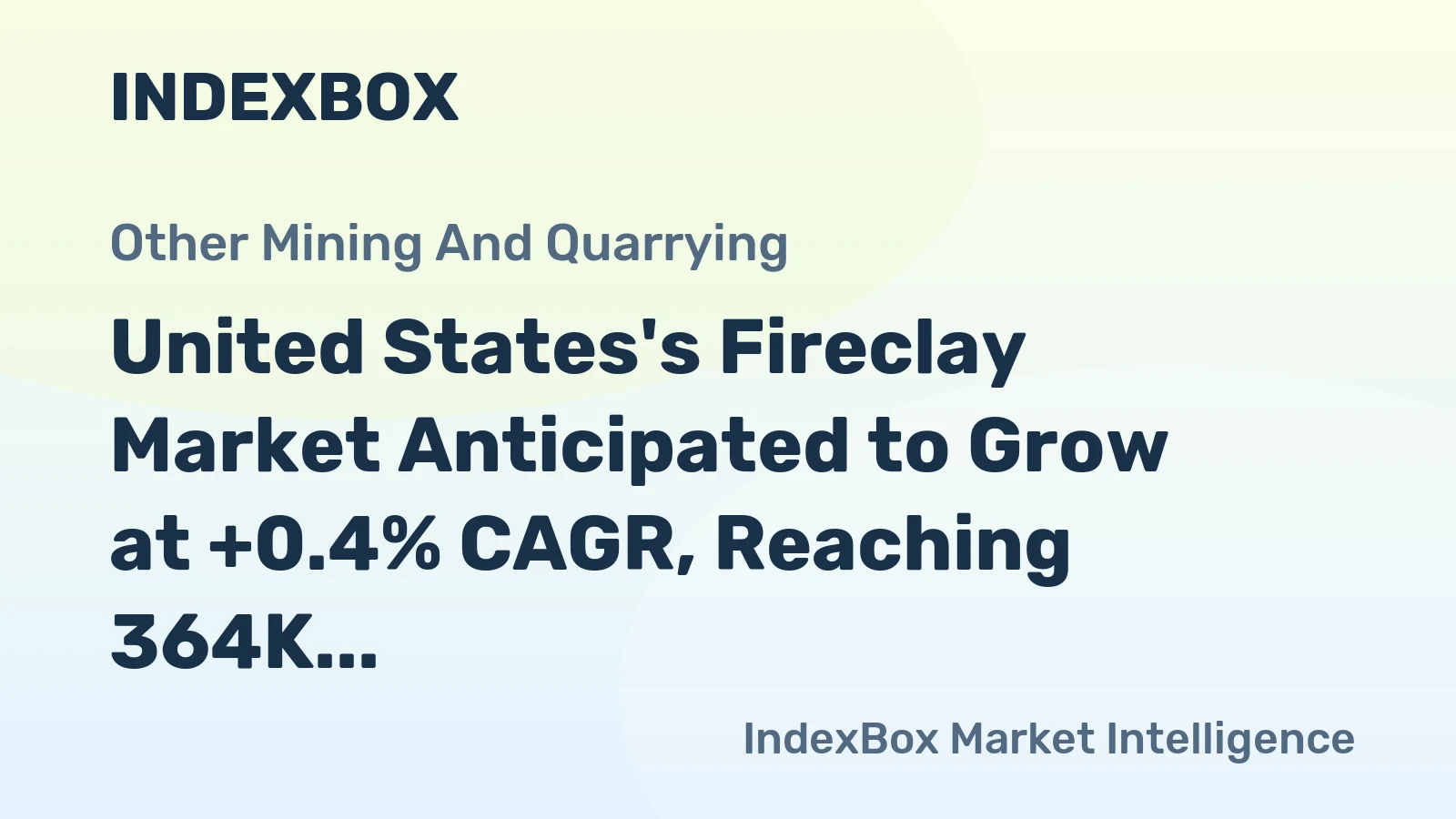 United States's Fireclay Market Anticipated to Grow at +0.4% CAGR, Reaching 364K tons by 2035