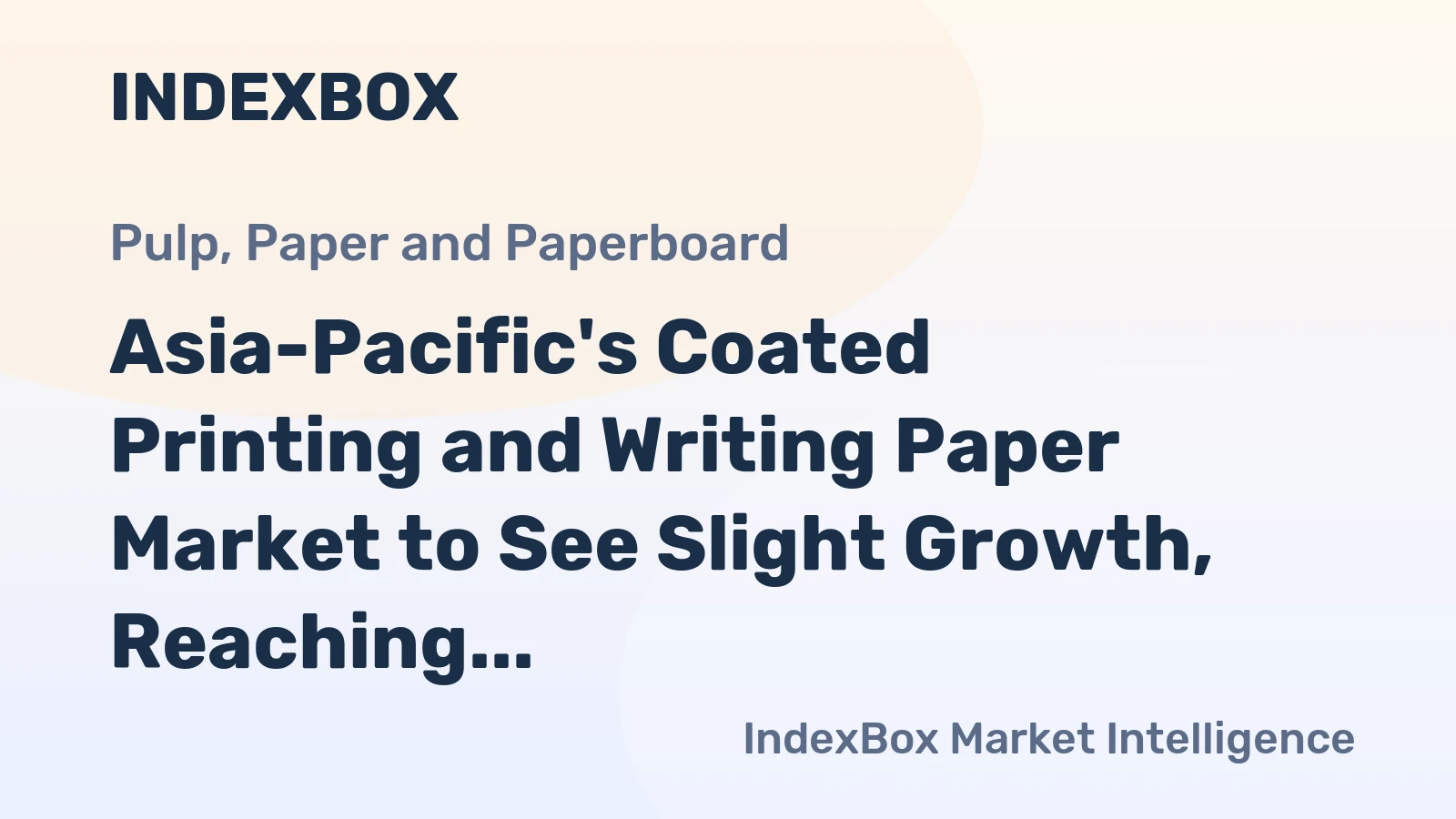 Asia-Pacific's Coated Printing and Writing Paper Market to See Slight Growth, Reaching 13M Tons in Volume and $15.2B in Value by 2035