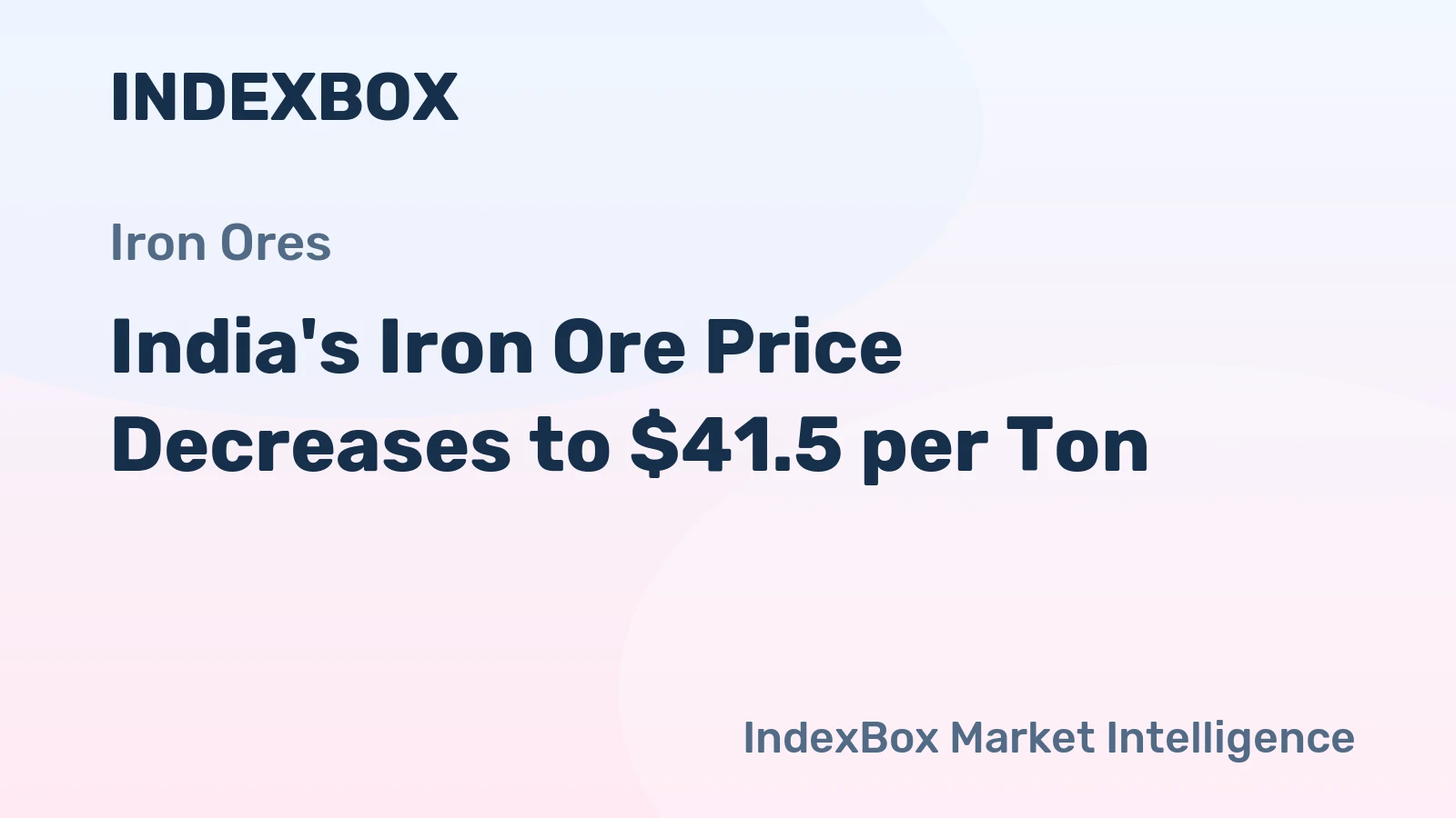India's Iron Ore Price Decreases to $41.5 per Ton