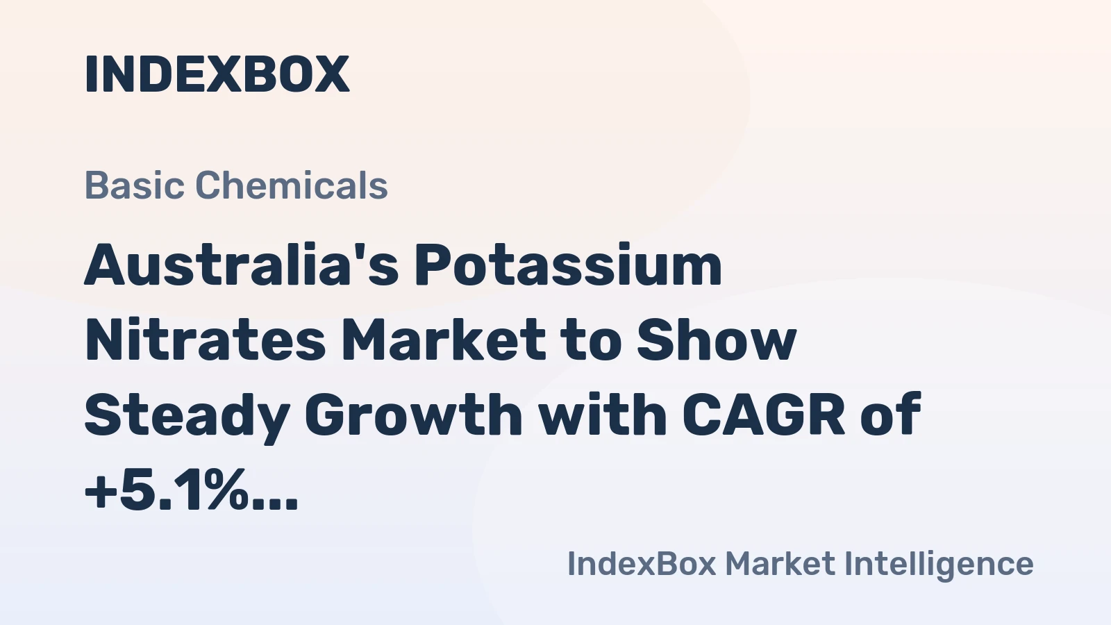 Australia's Potassium Nitrates Market to Show Steady Growth with CAGR of +5.1% in Value Terms by 2035