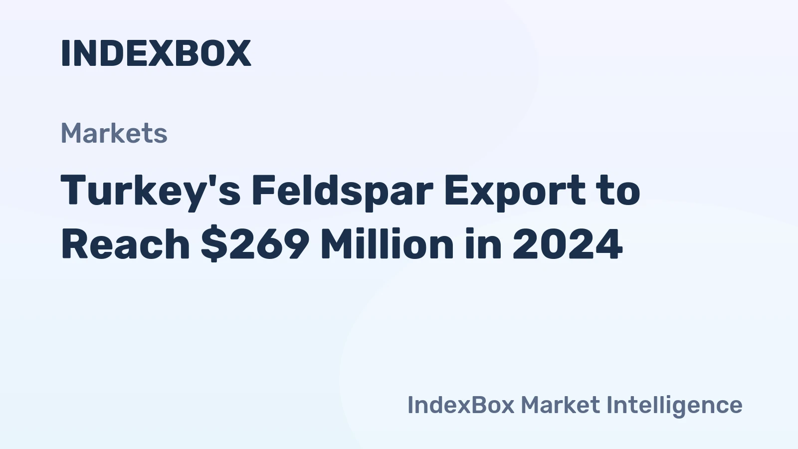 Turkey's Feldspar Export to Reach $269 Million in 2024