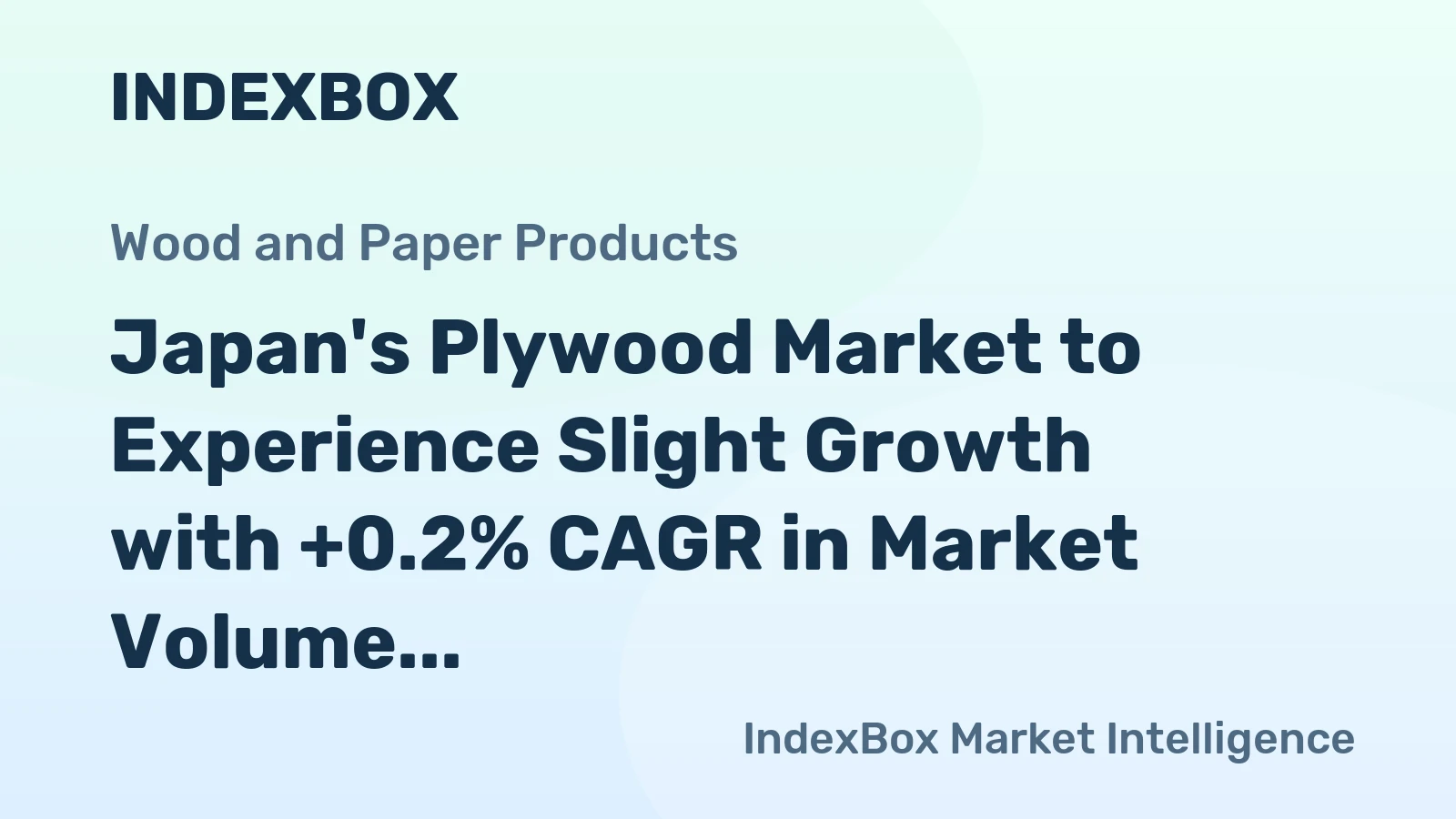 Japan's Plywood Market to Experience Slight Growth with +0.2% CAGR in Market Volume and +2.0% CAGR in Market Value by 2035
