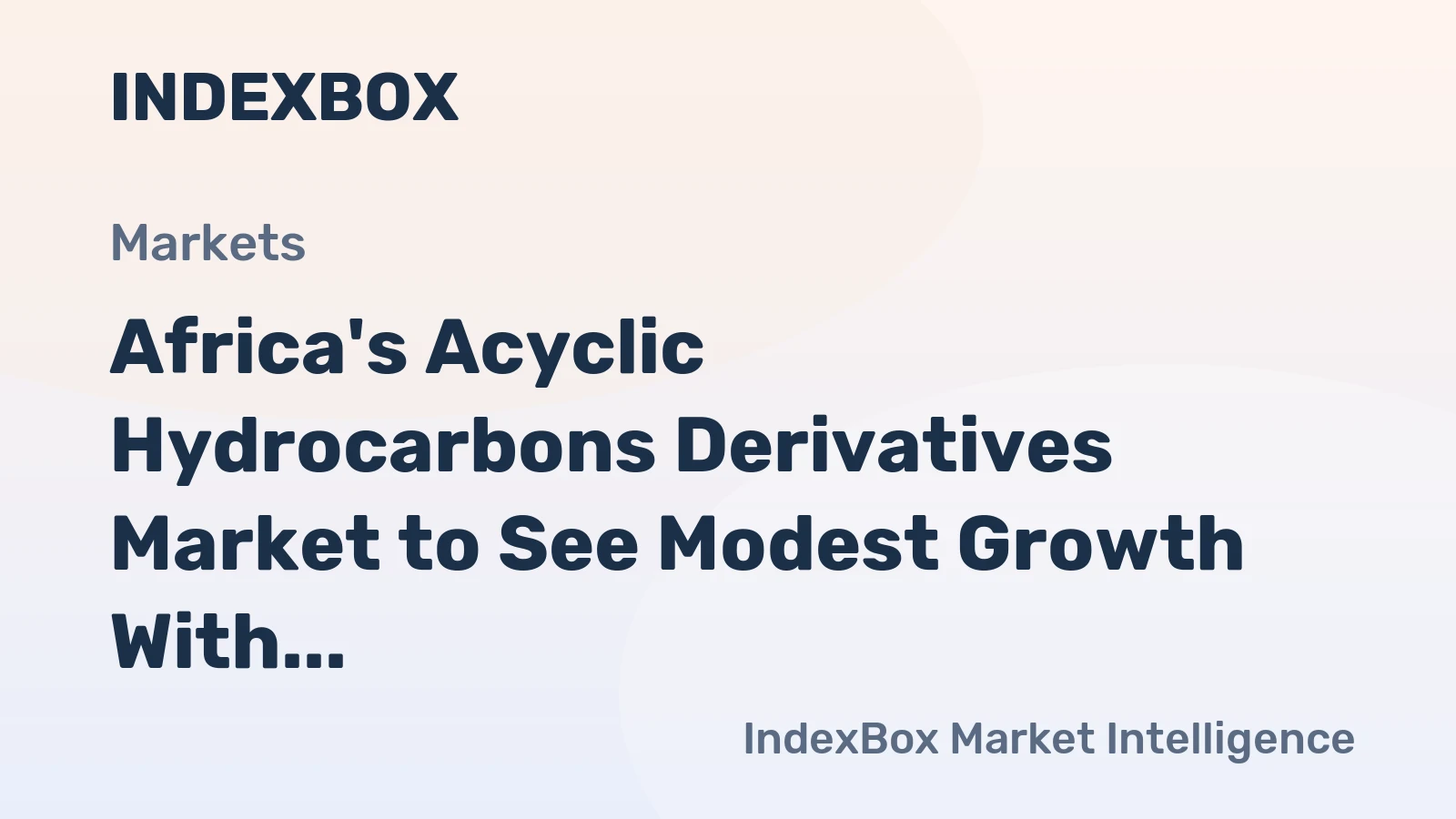 Africa's Acyclic Hydrocarbons Derivatives Market to See Modest Growth With a +0.5% Volume CAGR Through 2035