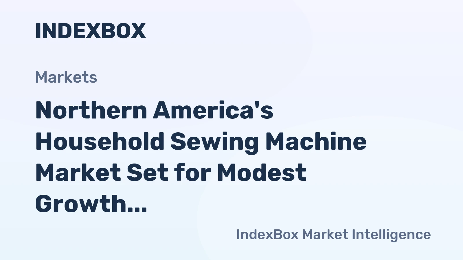 Northern America's Household Sewing Machine Market Set for Modest Growth to 2.4 Million Units and $280 Million