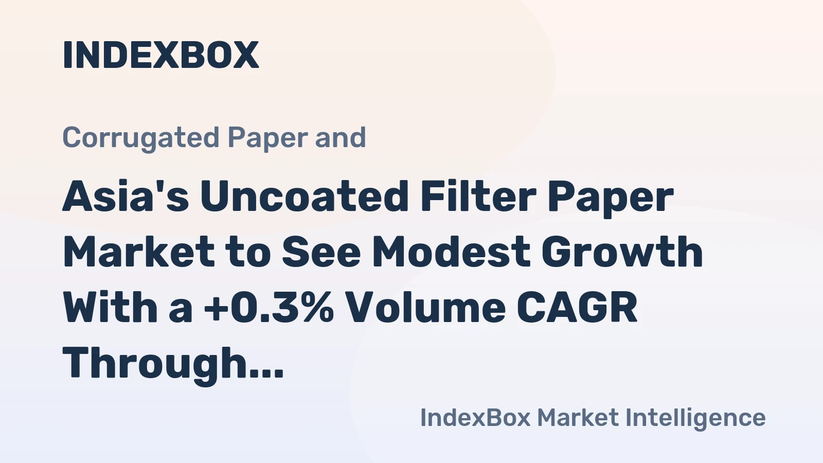 Asia's Uncoated Filter Paper Market to See Modest Growth With a +0.3% Volume CAGR Through 2035