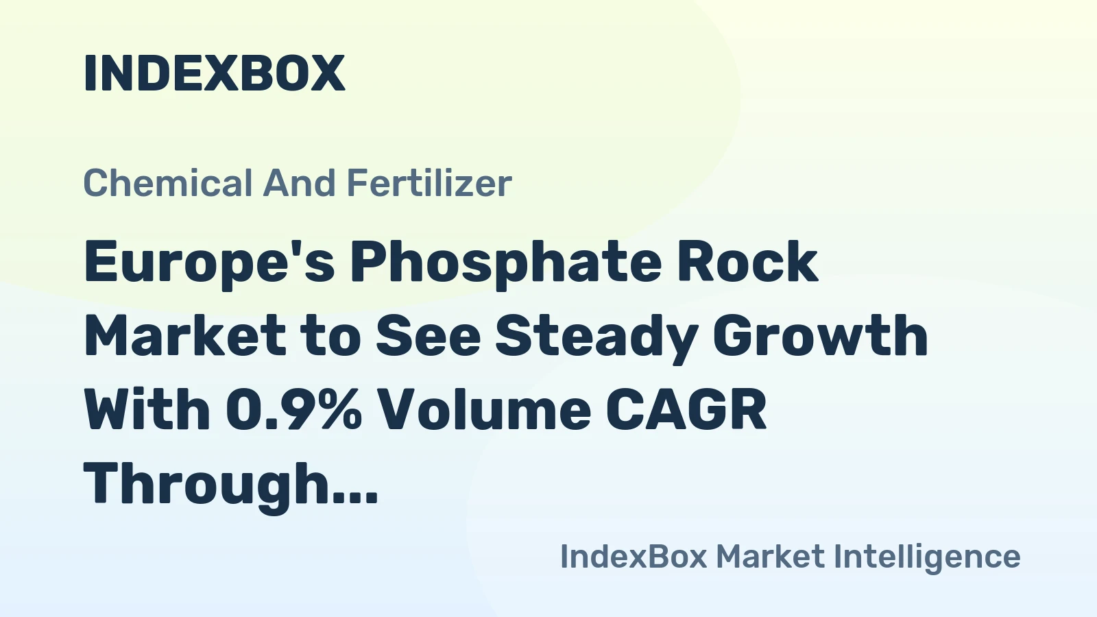 Europe's Phosphate Rock Market to See Steady Growth With 0.9% Volume CAGR Through 2035