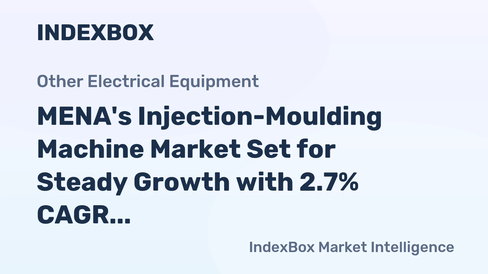 MENA's Injection-Moulding Machine Market Set for Steady Growth with 2.7% CAGR Through 2035