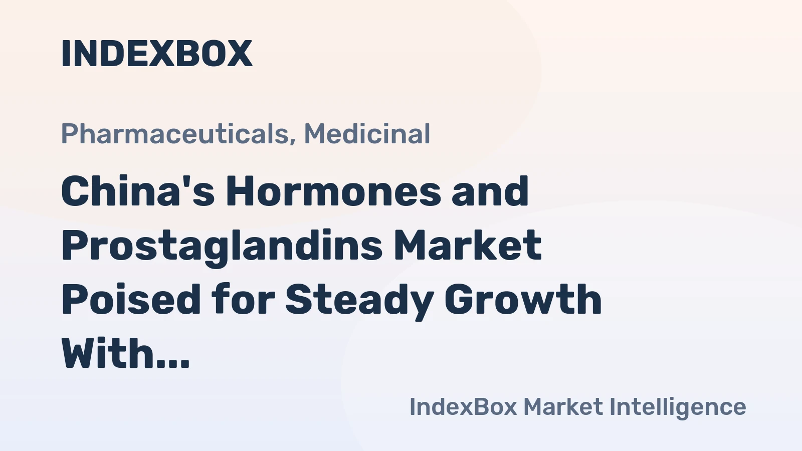 China's Hormones and Prostaglandins Market Poised for Steady Growth With 2.3% CAGR in Value