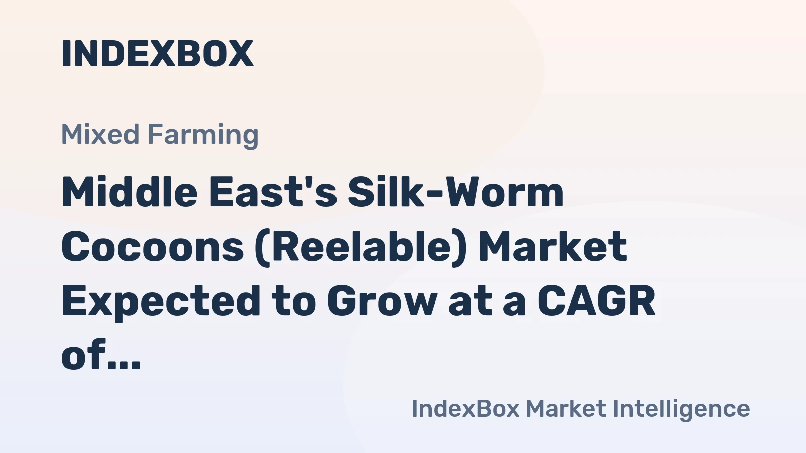 Middle East's Silk-Worm Cocoons (Reelable) Market Expected to Grow at a CAGR of +0.9% Over Next Decade