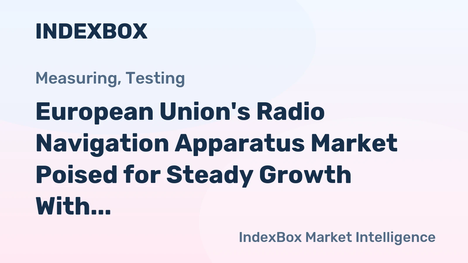 European Union's Radio Navigation Apparatus Market Poised for Steady Growth With 09% Volume CAGR Through 2035