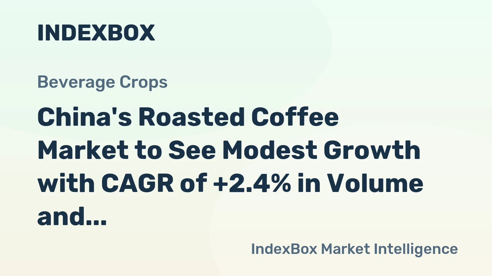 China's Roasted Coffee Market to See Modest Growth with CAGR of +2.4% in Volume and -2.6% in Value from 2024 to 2035