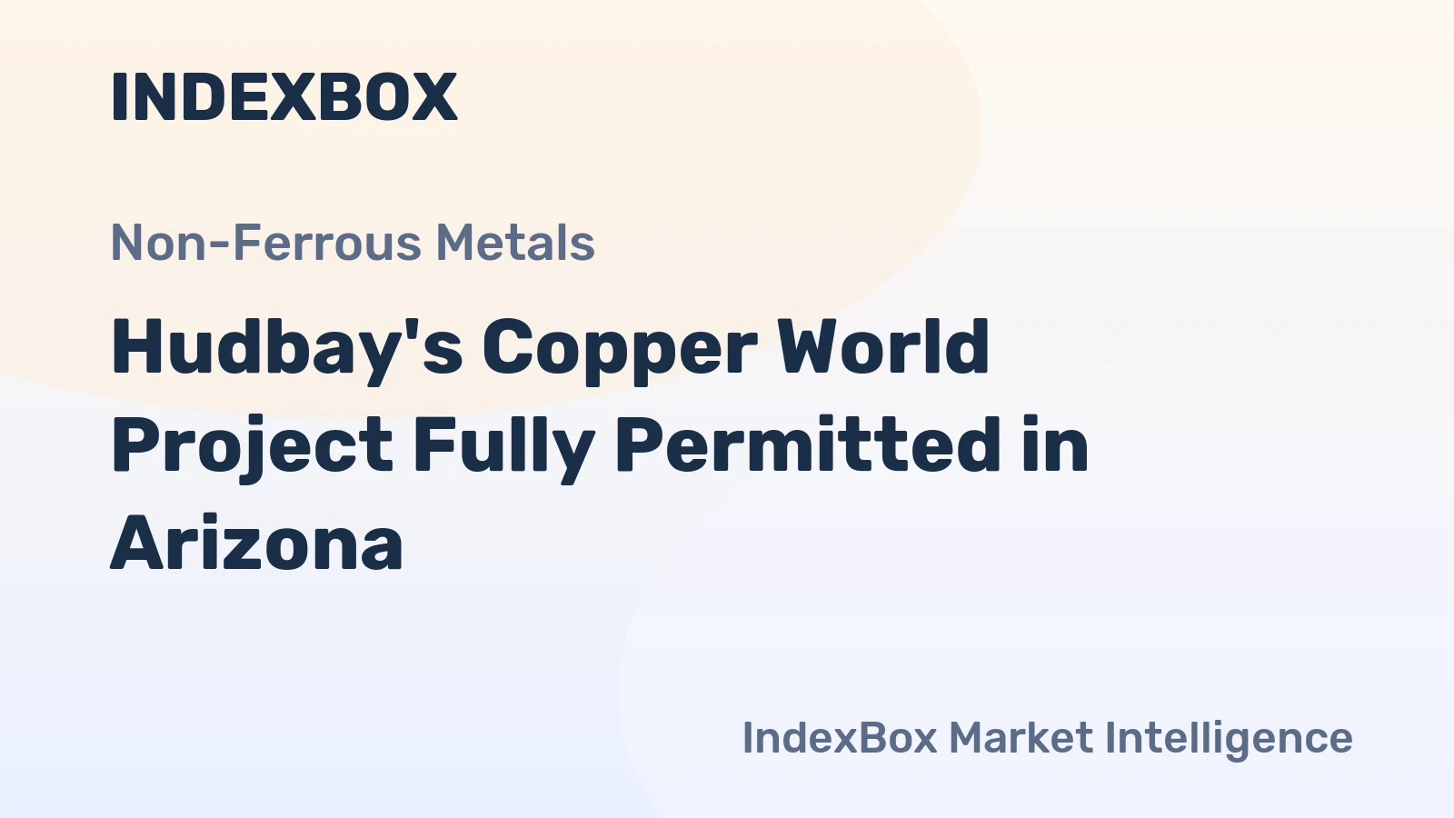 Hudbay's Copper World Project Fully Permitted in Arizona