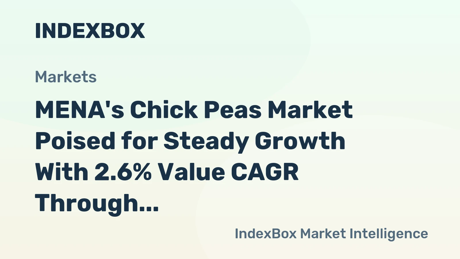MENA's Chick Peas Market Poised for Steady Growth With 2.6% Value CAGR Through 2035