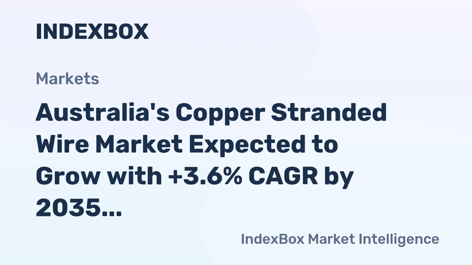 Australia's Copper Stranded Wire Market Expected to Grow with +3.6% CAGR by 2035, Reaching 12K Tons
