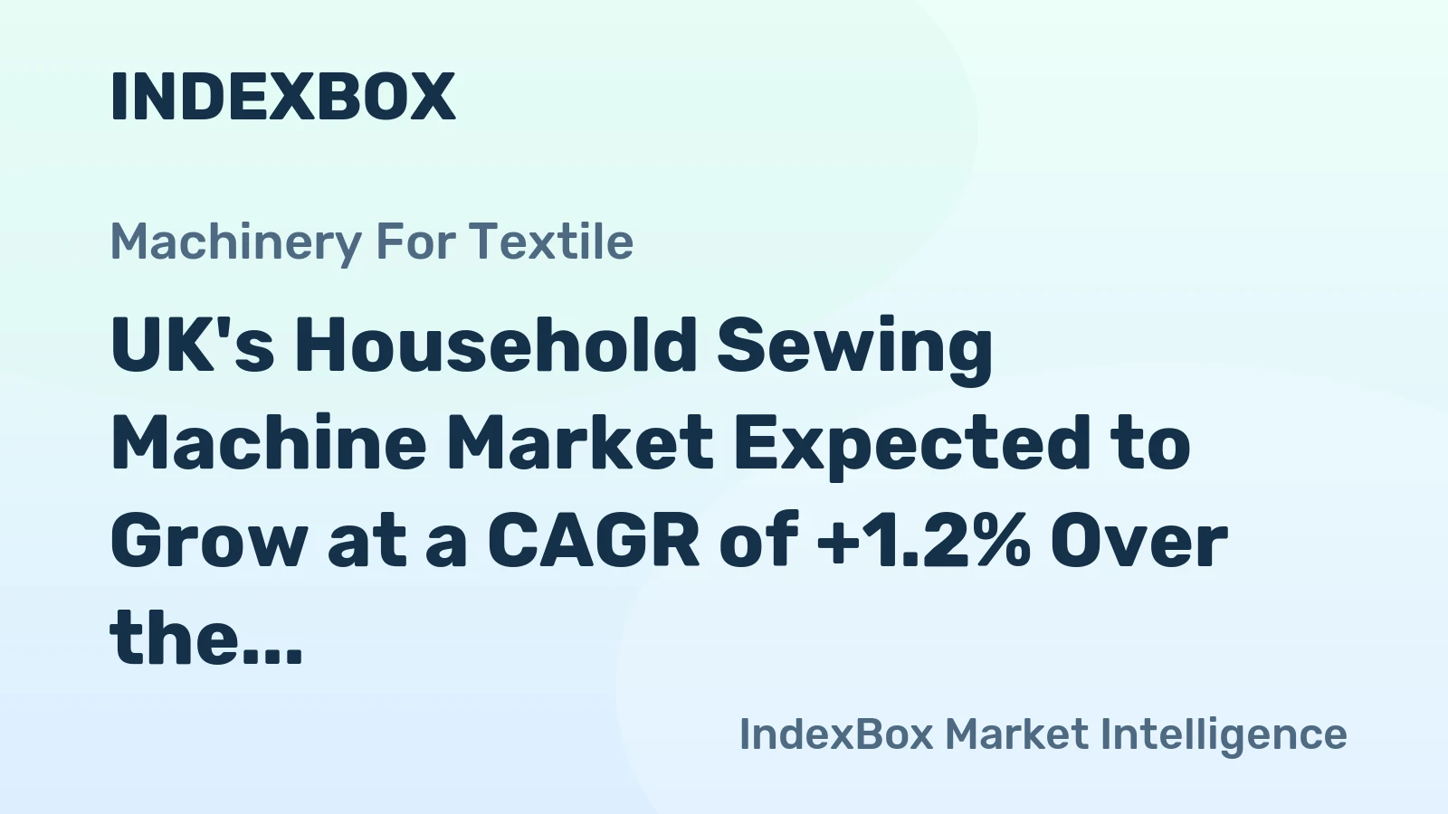 UK's Household Sewing Machine Market Expected to Grow at a CAGR of +1.2% Over the Next Decade