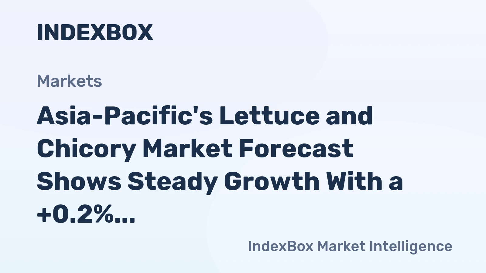 Asia-Pacific's Lettuce and Chicory Market Forecast Shows Steady Growth With a +0.2% CAGR