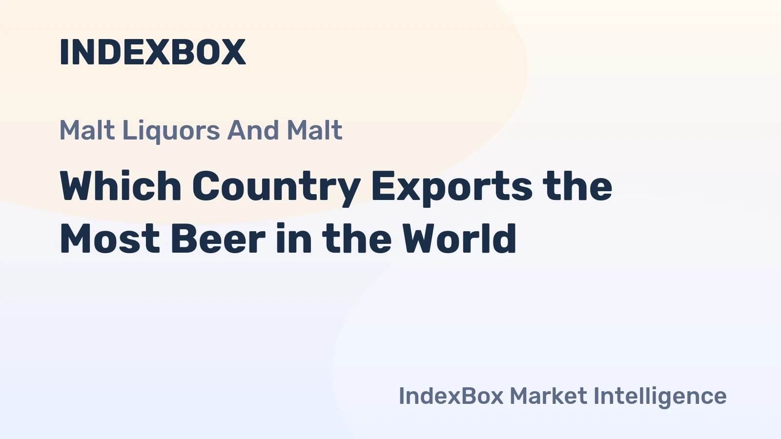 Which Country Exports the Most Beer in the World?