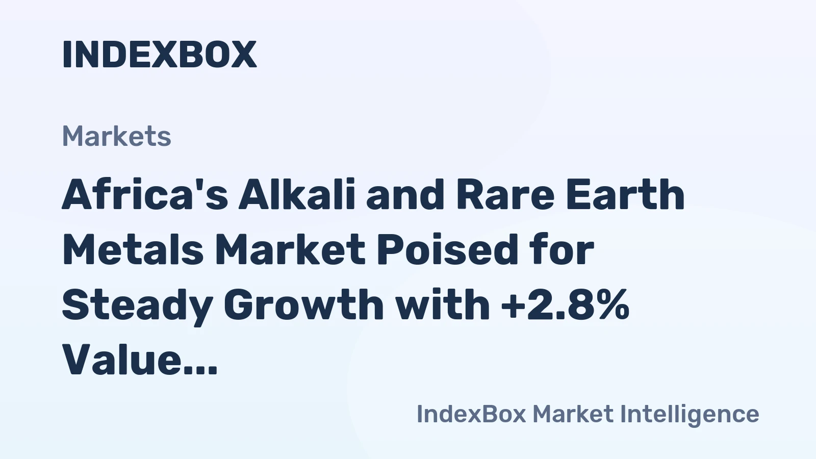 Africa's Alkali and Rare Earth Metals Market Poised for Steady Growth with +2.8% Value CAGR Through 2035