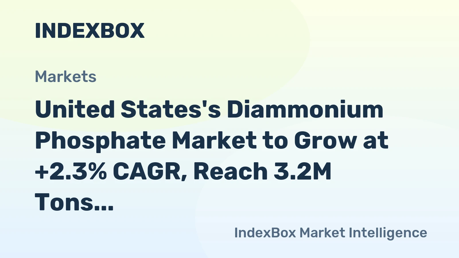 United States's Diammonium Phosphate Market to Grow at +2.3% CAGR, Reach 3.2M Tons by 2035
