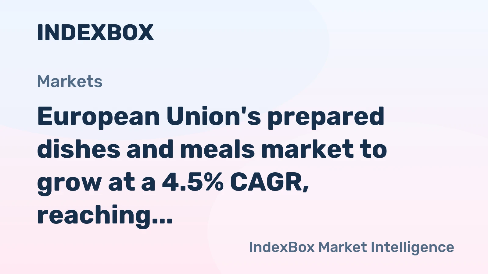 European Union's prepared dishes and meals market to grow at a 4.5% CAGR, reaching $73.1B by 2035, driven by sustained demand.