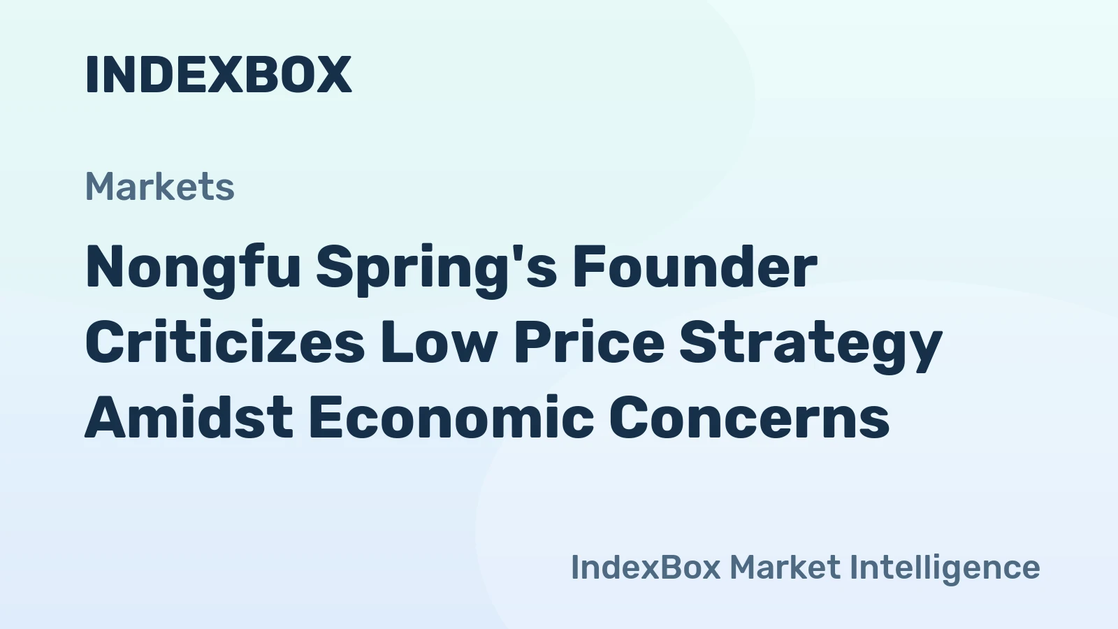 Nongfu Spring's Founder Criticizes Low Price Strategy Amidst Economic Concerns