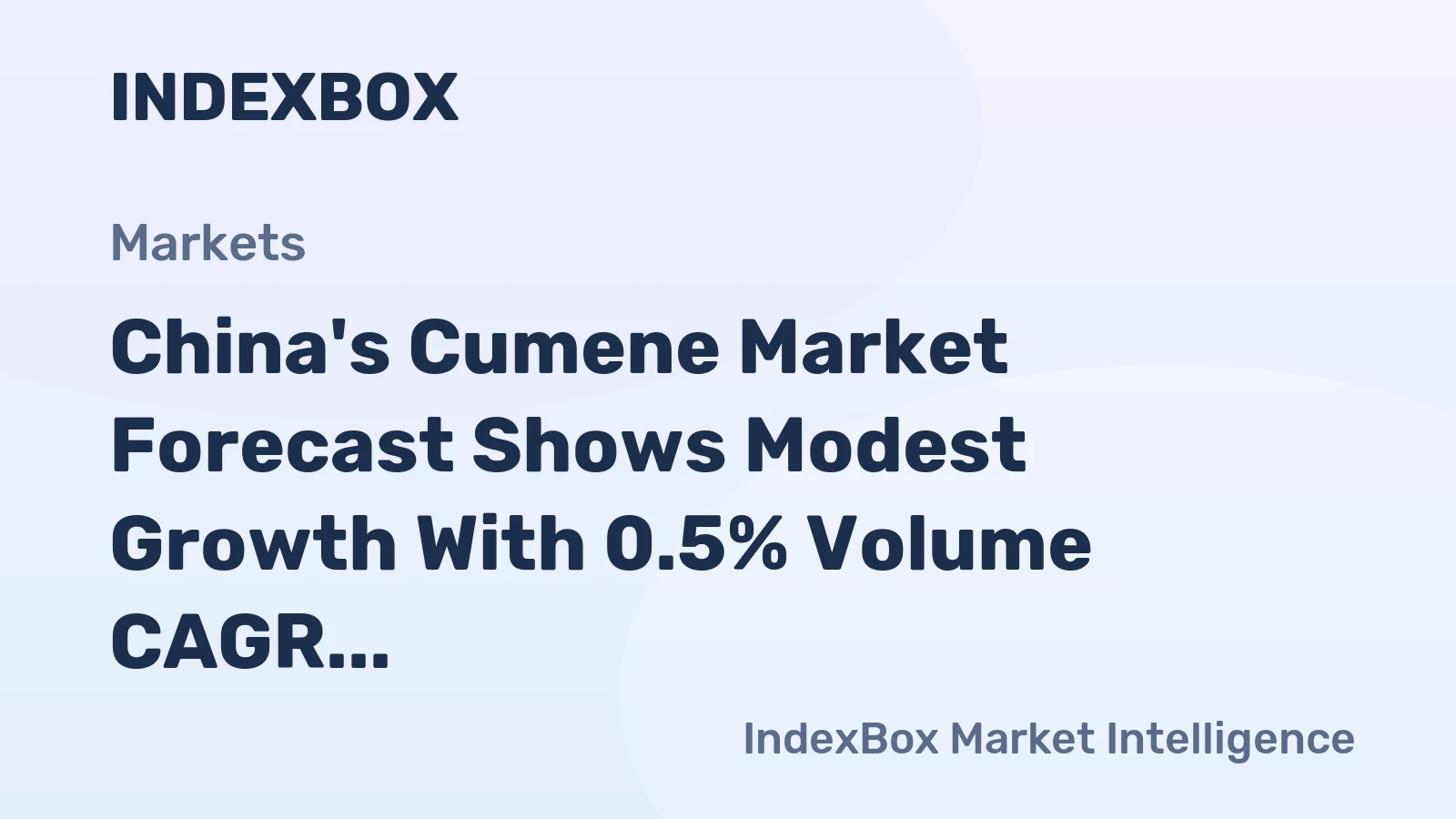 China's Cumene Market Forecast Shows Modest Growth With 0.5% Volume CAGR Through 2035