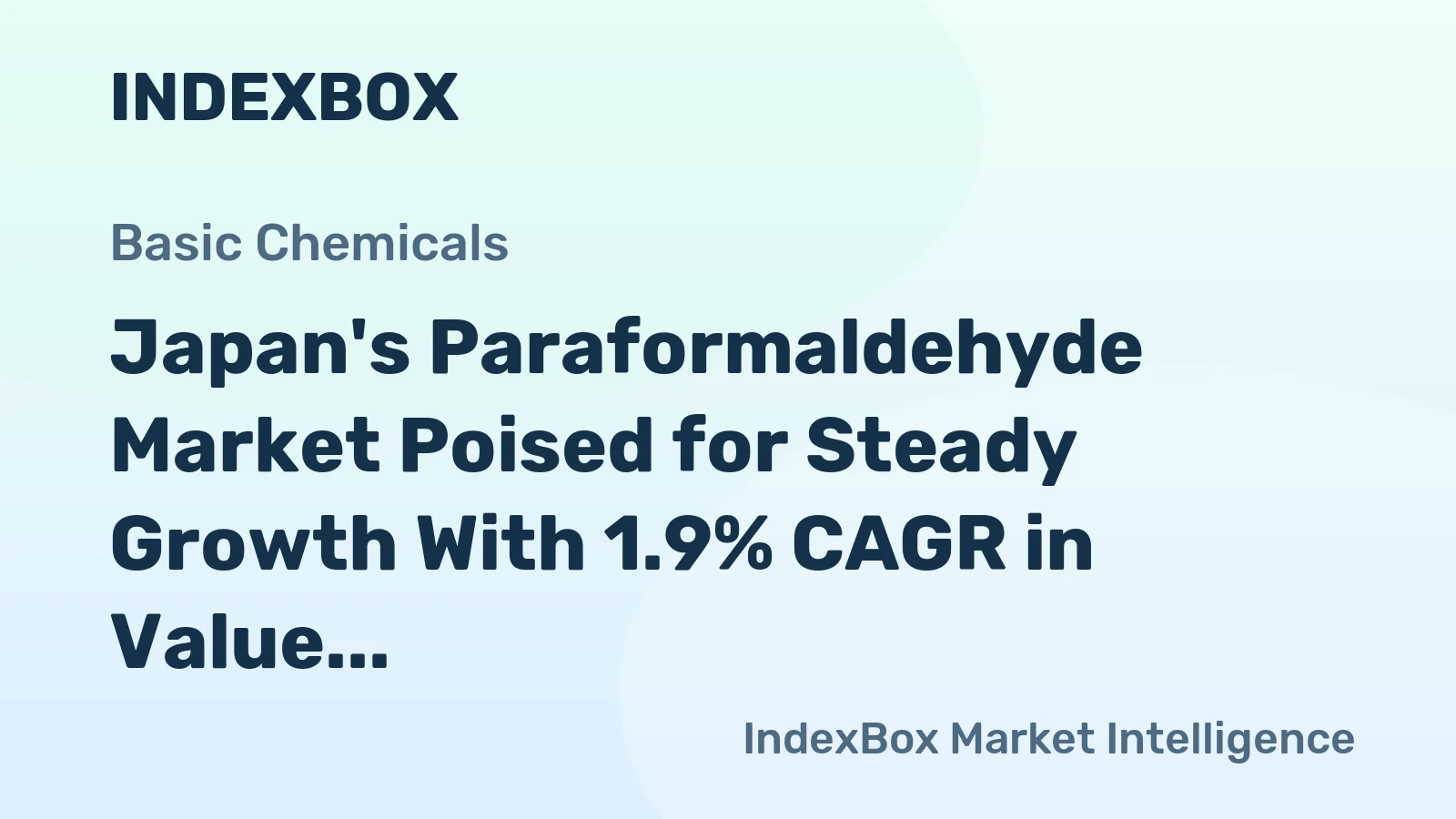 Japan's Paraformaldehyde Market Poised for Steady Growth With 1.9% CAGR in Value