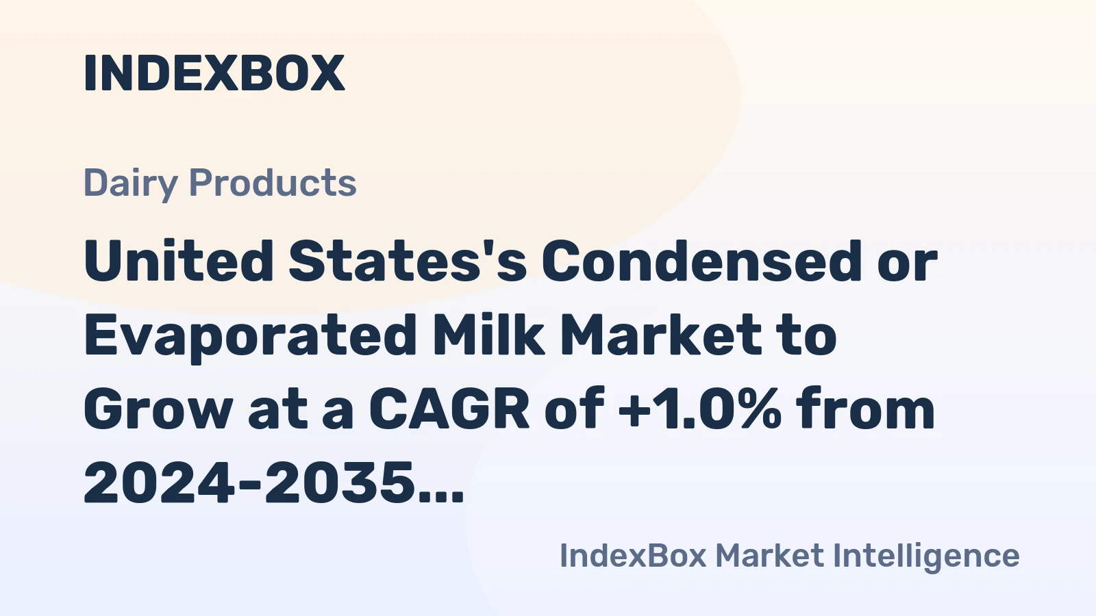 United States's Condensed or Evaporated Milk Market to Grow at a CAGR of +1.0% from 2024-2035, Reaching $567M in 2035