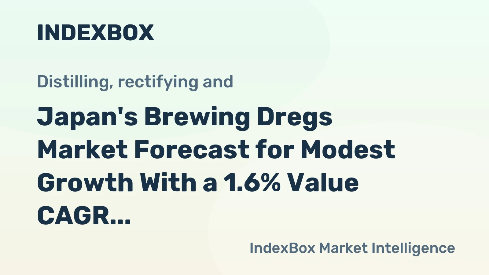 Japan's Brewing Dregs Market Forecast for Modest Growth With a 1.6% Value CAGR
