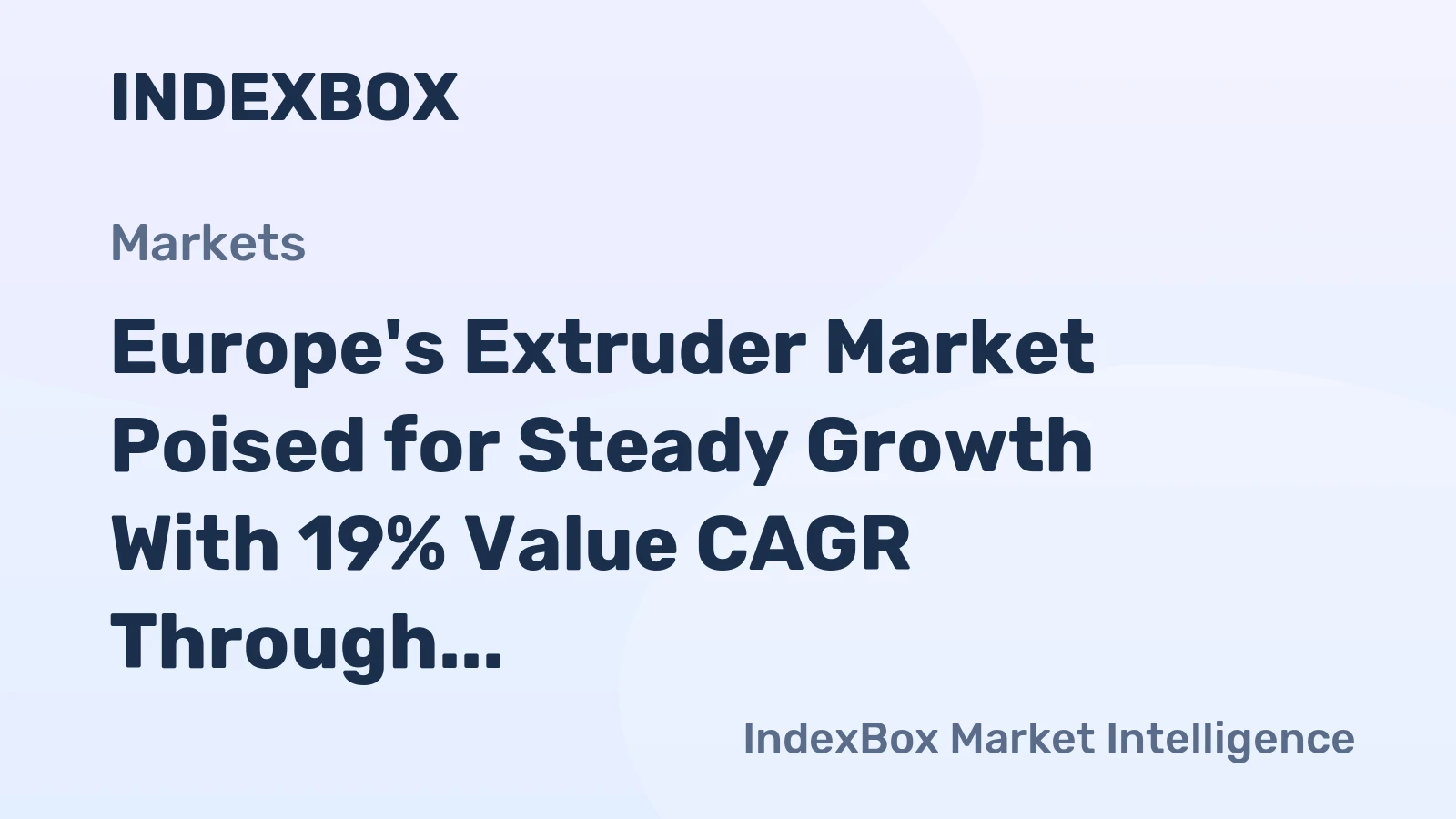 Europe's Extruder Market Poised for Steady Growth With 19% Value CAGR Through 2035